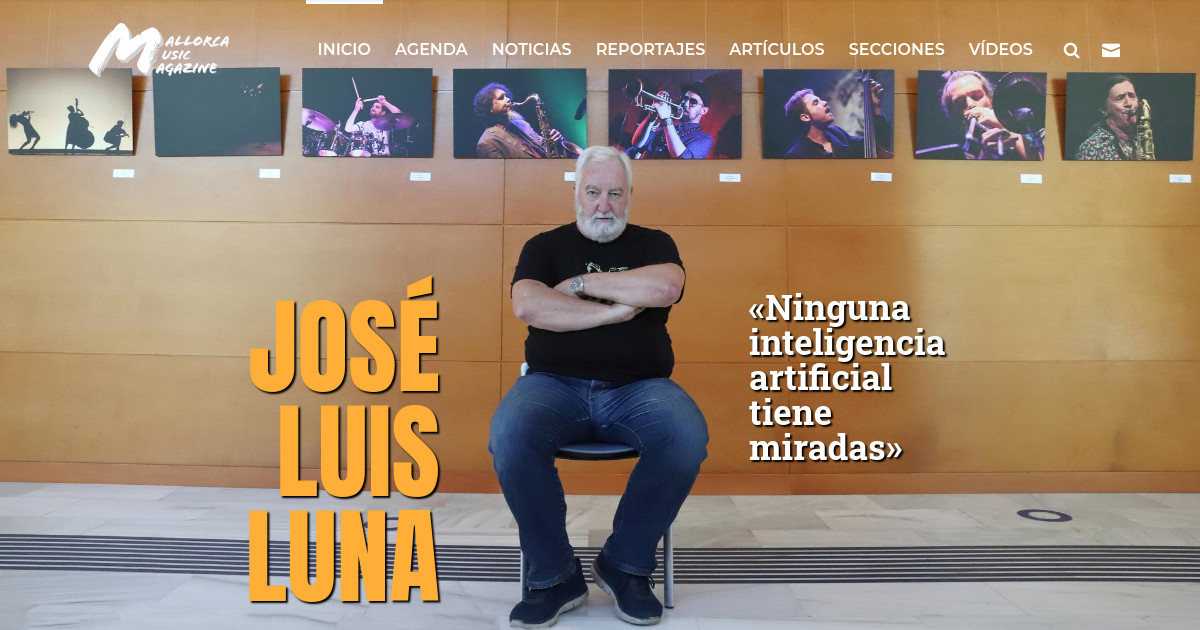 José Luis Luna: "Ninguna inteligencia artificial tiene miradas ...