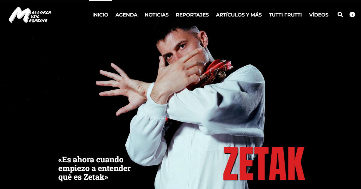 Zetak: "Es ahora cuando empiezo a entender qué es Zetak" | Mallorca ...